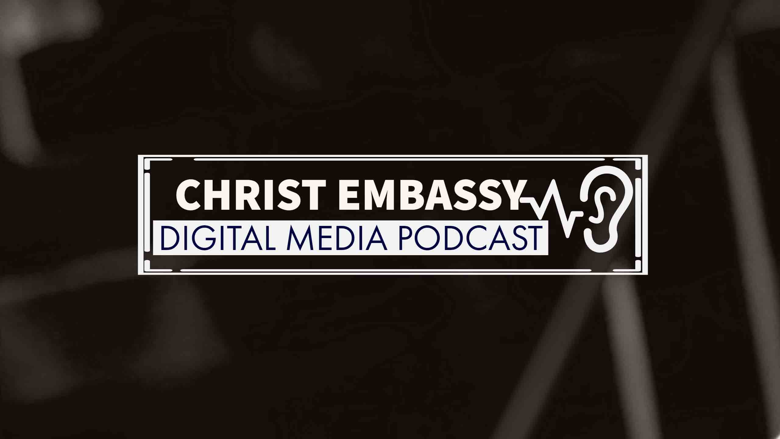 Home sample | Christ Embassy Digital Media Podcast
