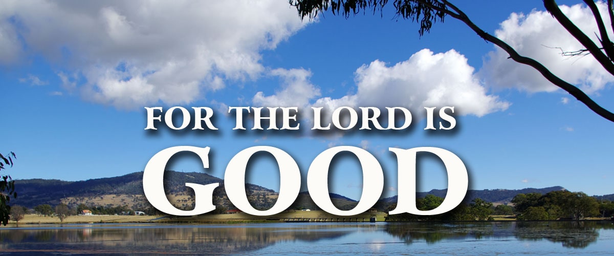 God Is Good, And Seeks Your Good! | Christ Embassy