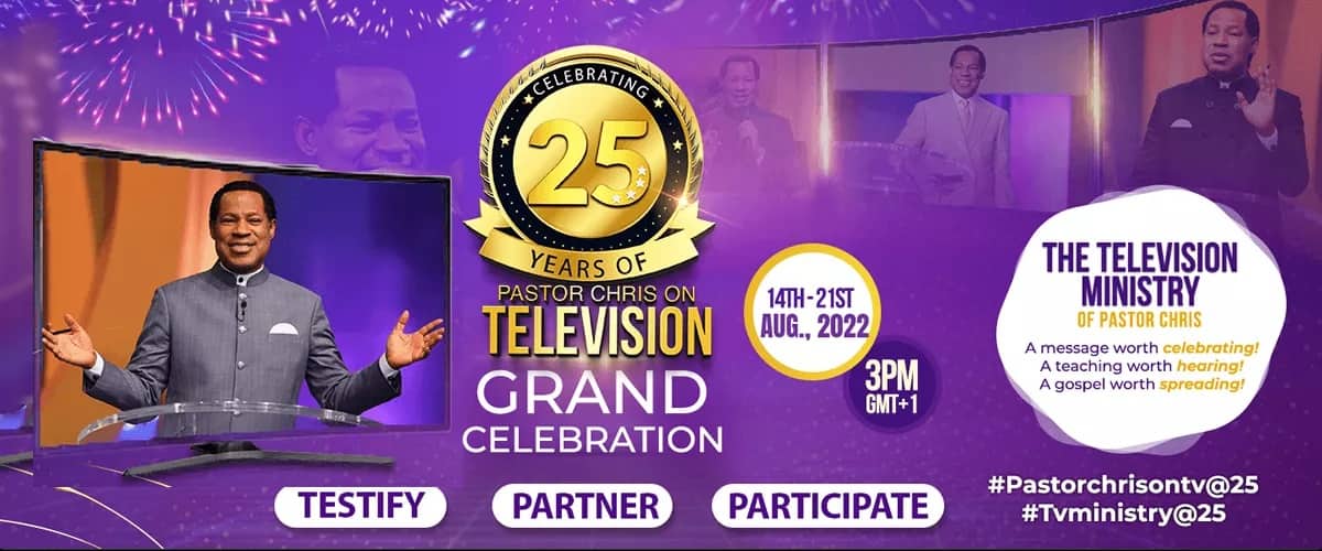 Celebrating 25 Years of Pastor Chris On Television | Christ Embassy