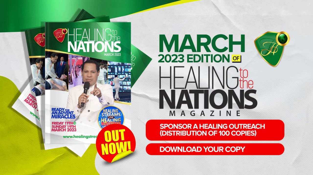 Healing To The Nations Magazine- March 2023 | Christ Embassy