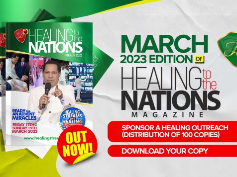 Healing To The Nations Magazine – March | Christ Embassy