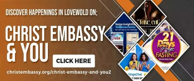 Christ Embassy | Giving your life a meaning