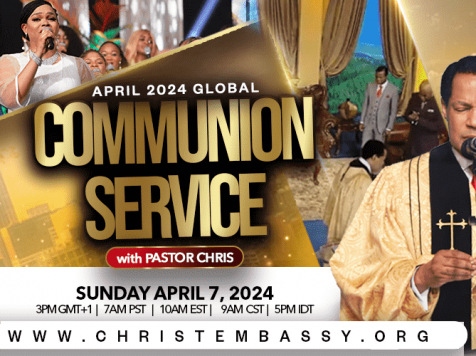 Global Day Prayer & Fasting with Pastor Chris with Communion Service ...