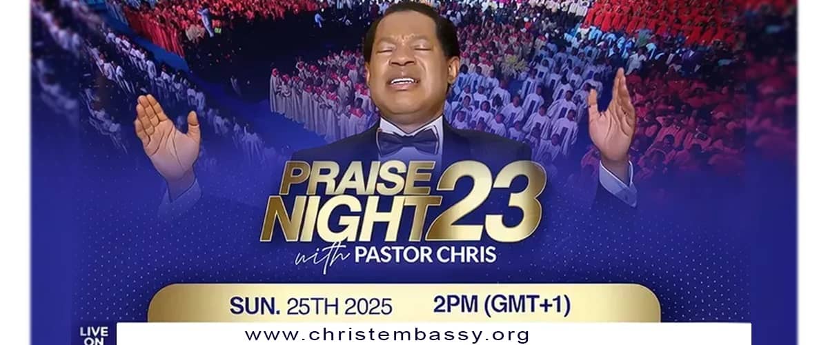 Praise Night With Pastor Chris | Christ Embassy